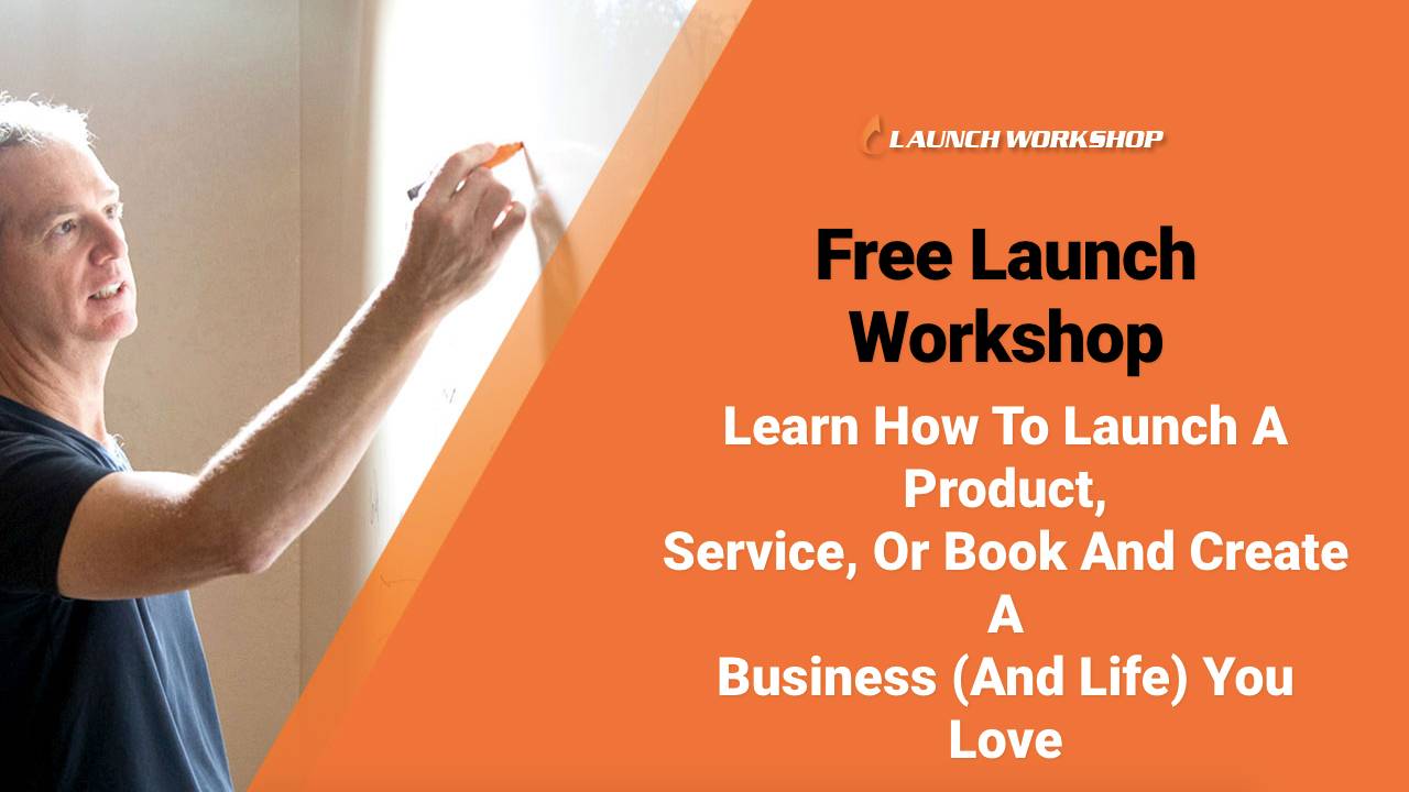 The Launch Workshop