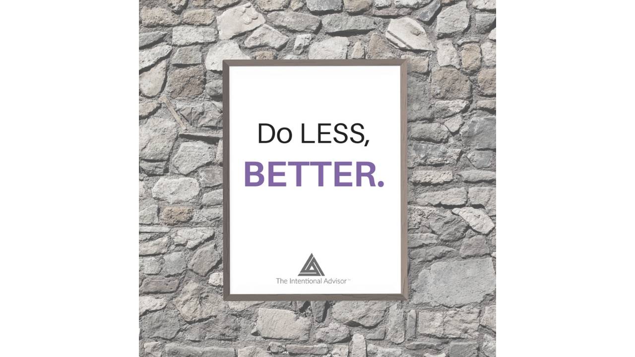 DO LESS, BETTER-An epistle to myself
