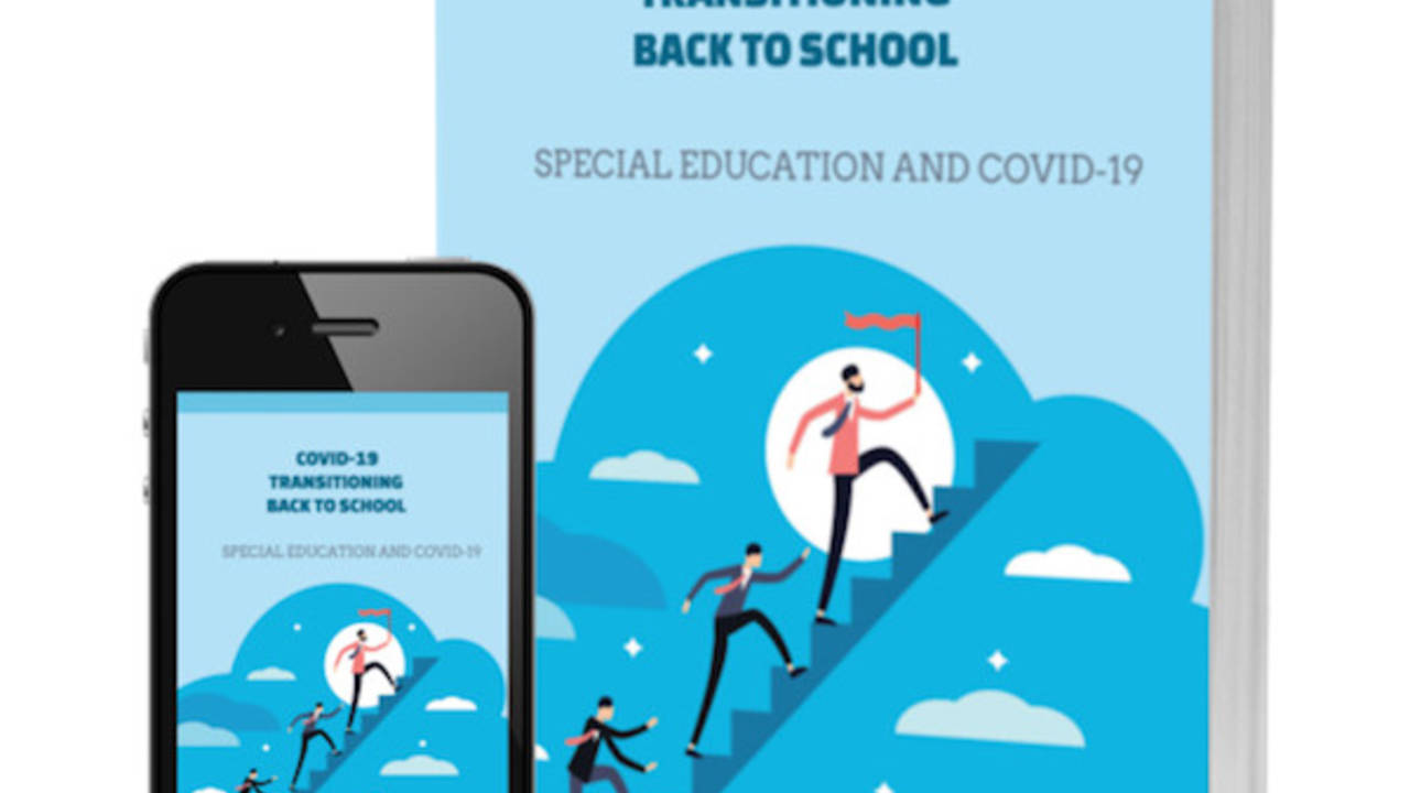 COVID-19 Transitioning Back To School - Special Education