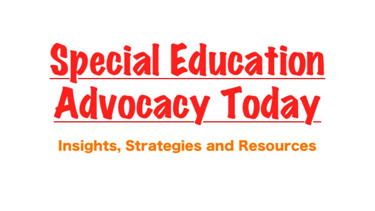 Special Education Advocacy Today ™ - SEAT