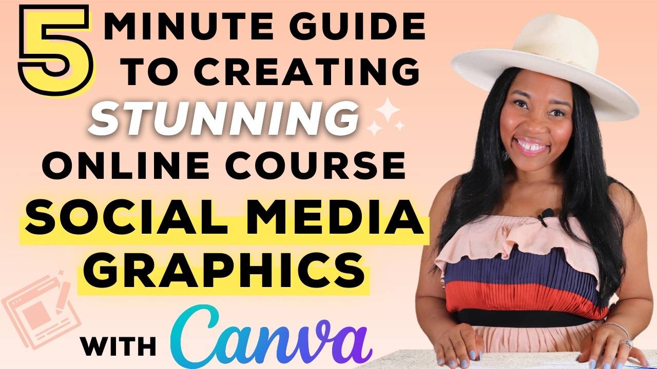 Creating Stunning Online Course Social Media Graphics With Canva