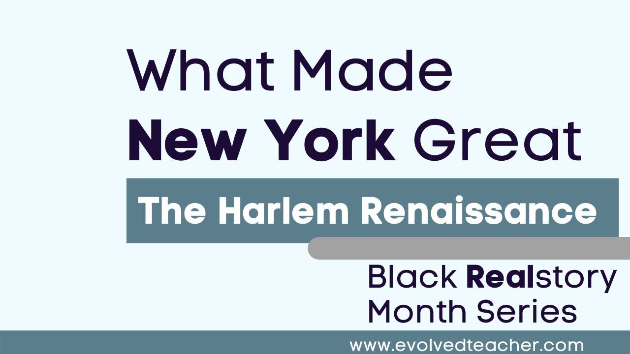 Black Realstory Series: The Harlem Renaissance