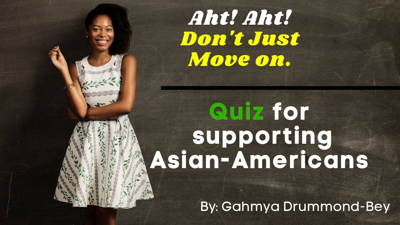 Quiz for Supporting Asian Americans