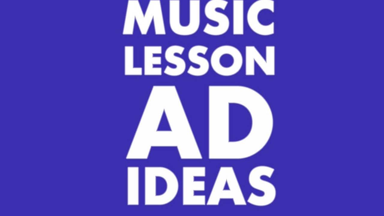 15 Music Lesson Ad Ideas That Actually Work