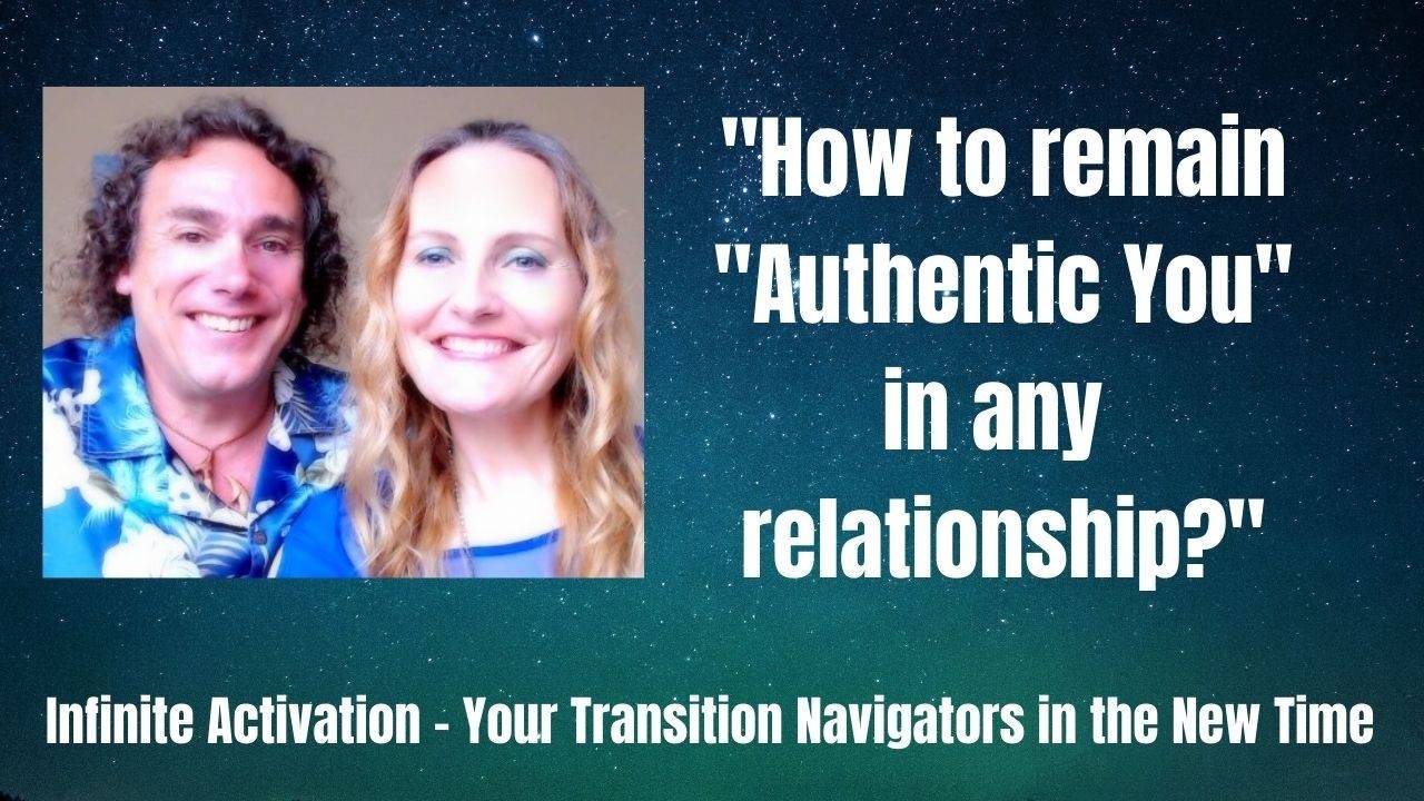 How to remain Authentic You in any relationships?