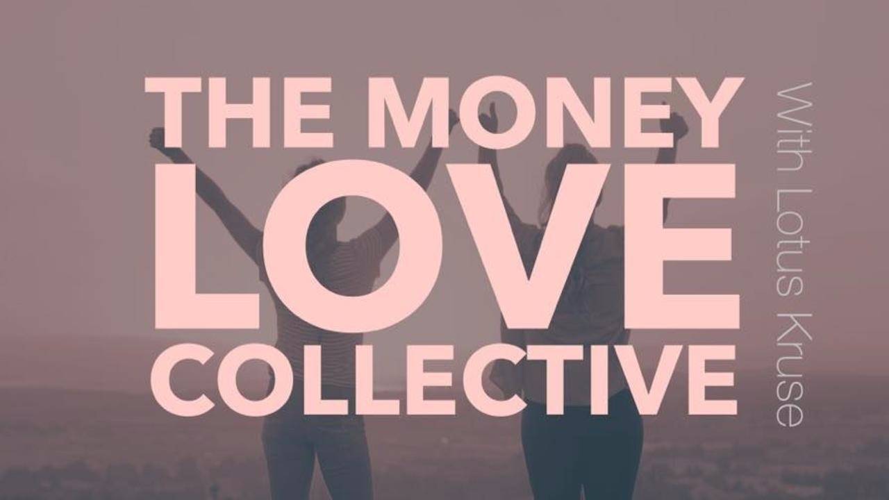 The Money Love Collective