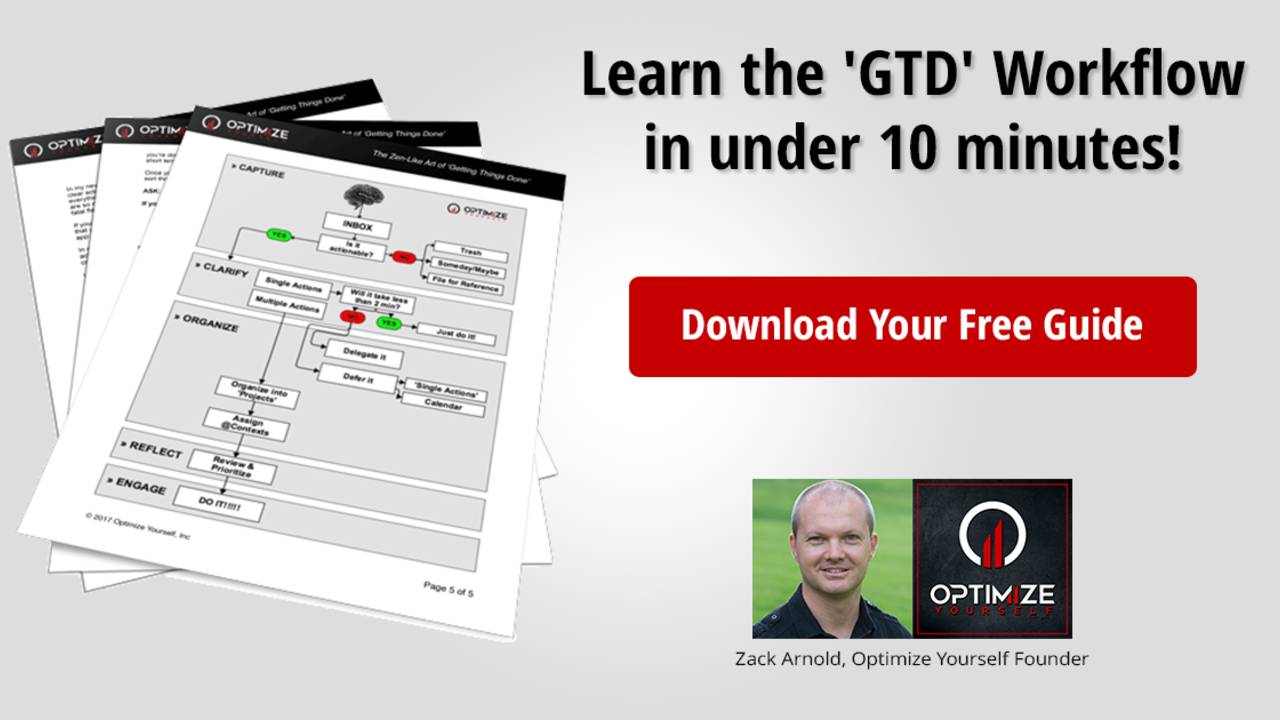 Free Bonus Guide: Learn the 'GTD' Workflow in under 10 minutes!