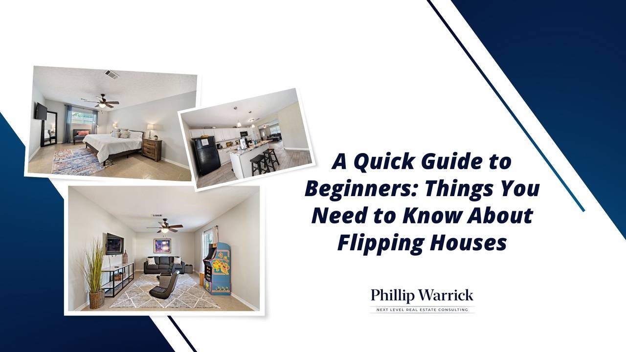 A Quick Guide to Beginners: Things You Need to Know About Flipping
