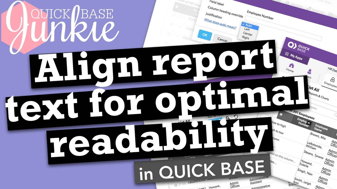 Align report text for optimal readability in Quickbase