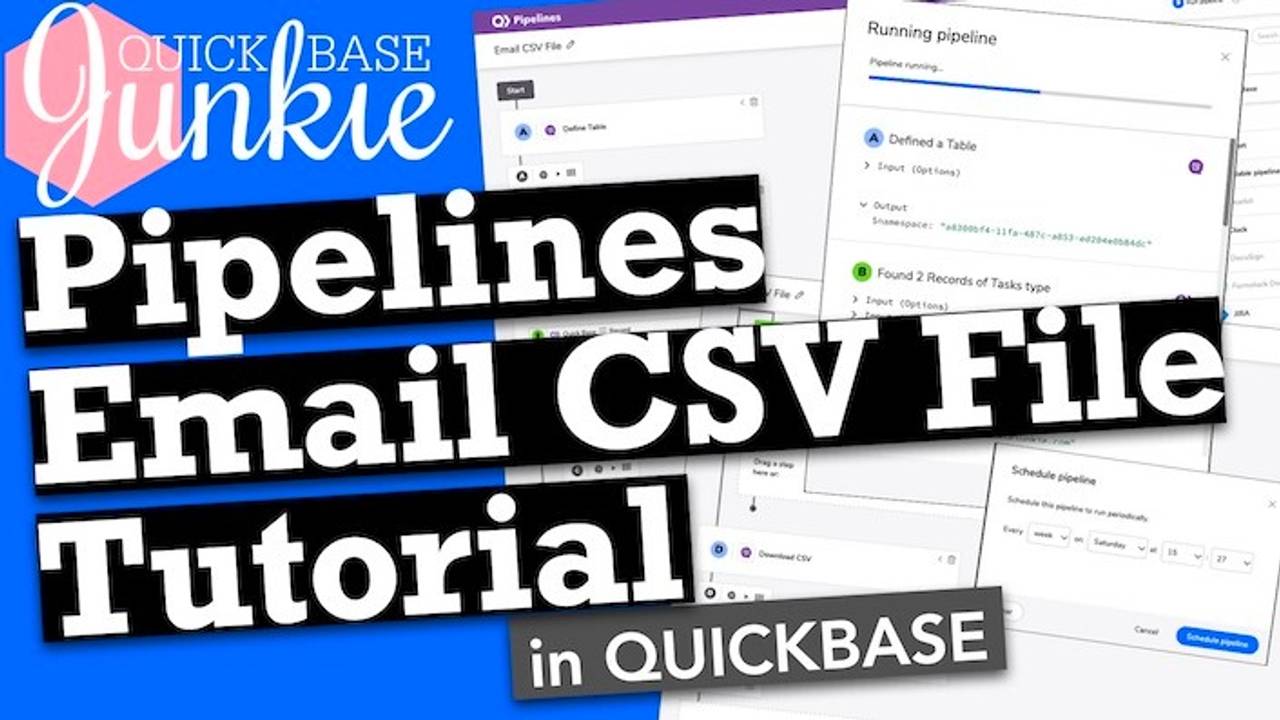 How to use Pipelines to email a CSV file in Quickbase