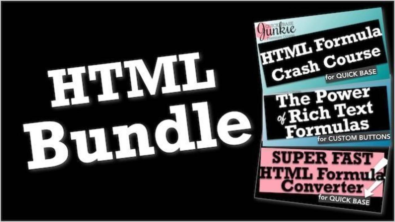 HTML Bundle | Online Quickbase Training
