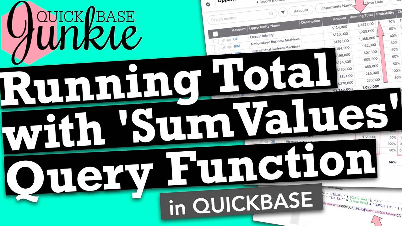 Create a running total using the 'SumValues' function in Quickbase