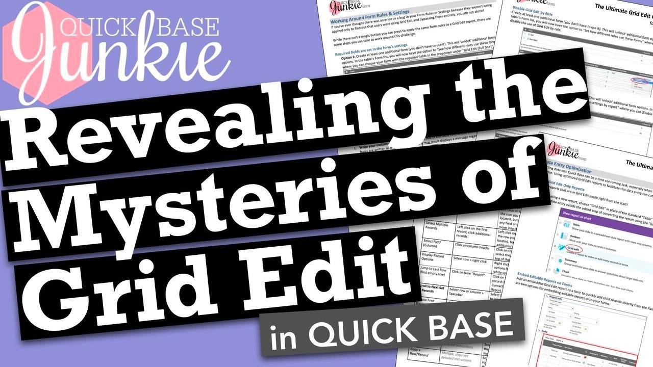 How to maximize the use of Grid Edit in Quickbase