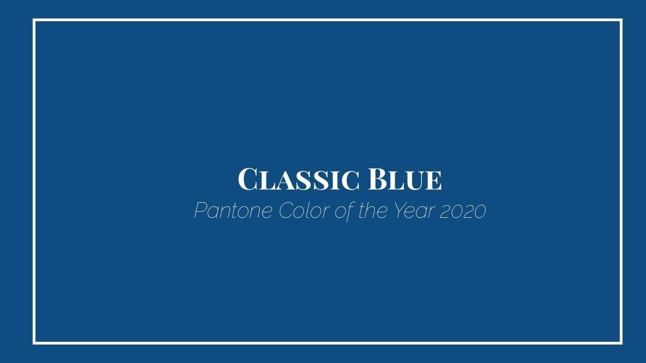 2020 Panton Color of the Year: Classic Blue