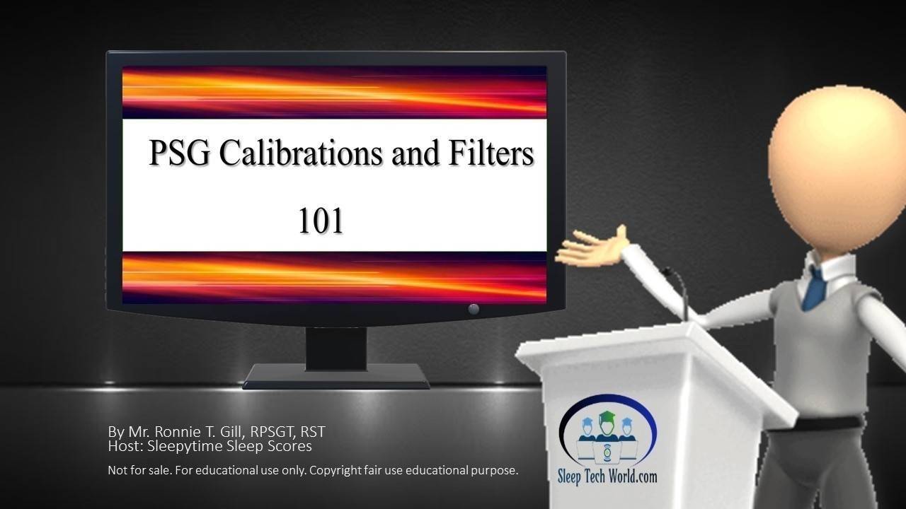 PSG Calibrations and Filters 101