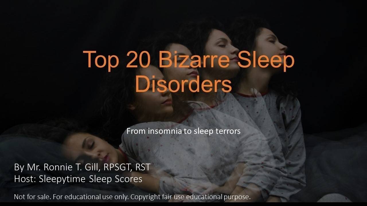 Top 20 Bizarre Sleep Disorders