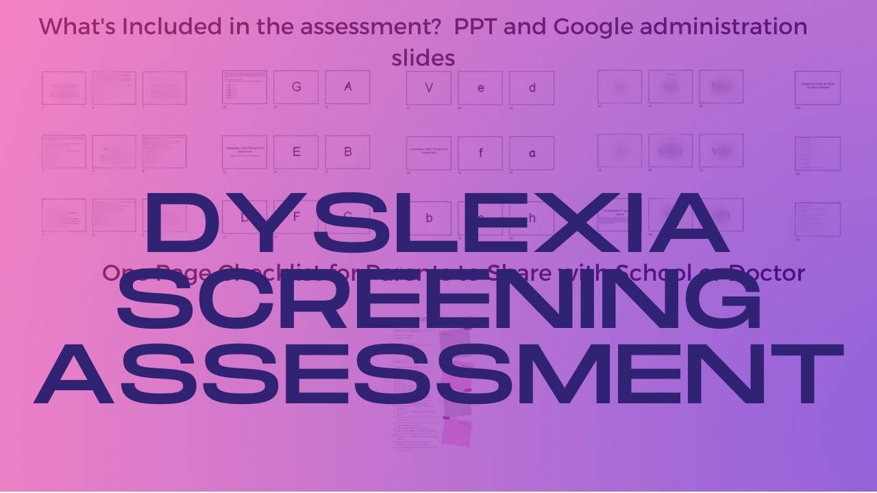 Dyslexia Screening Assessment