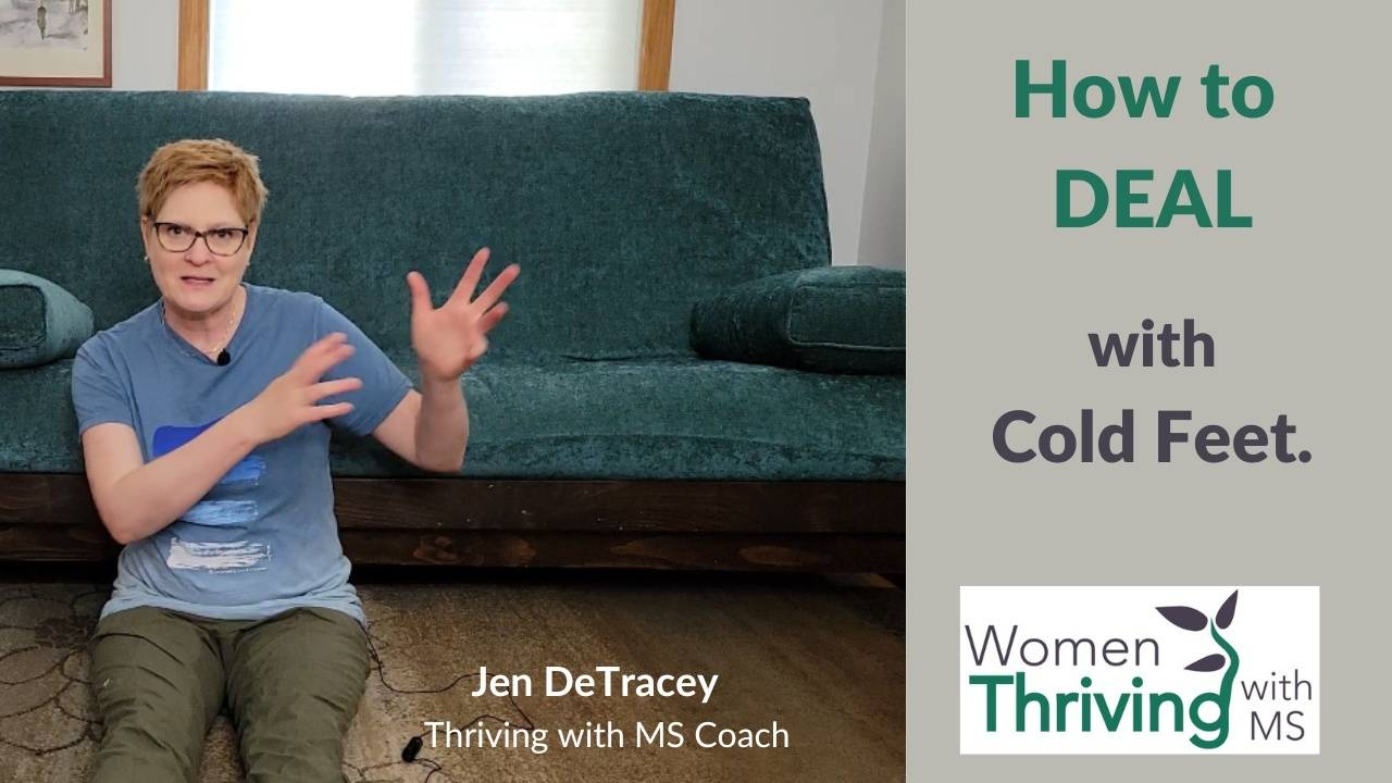 How to Deal with Cold Feet - Two Part Process