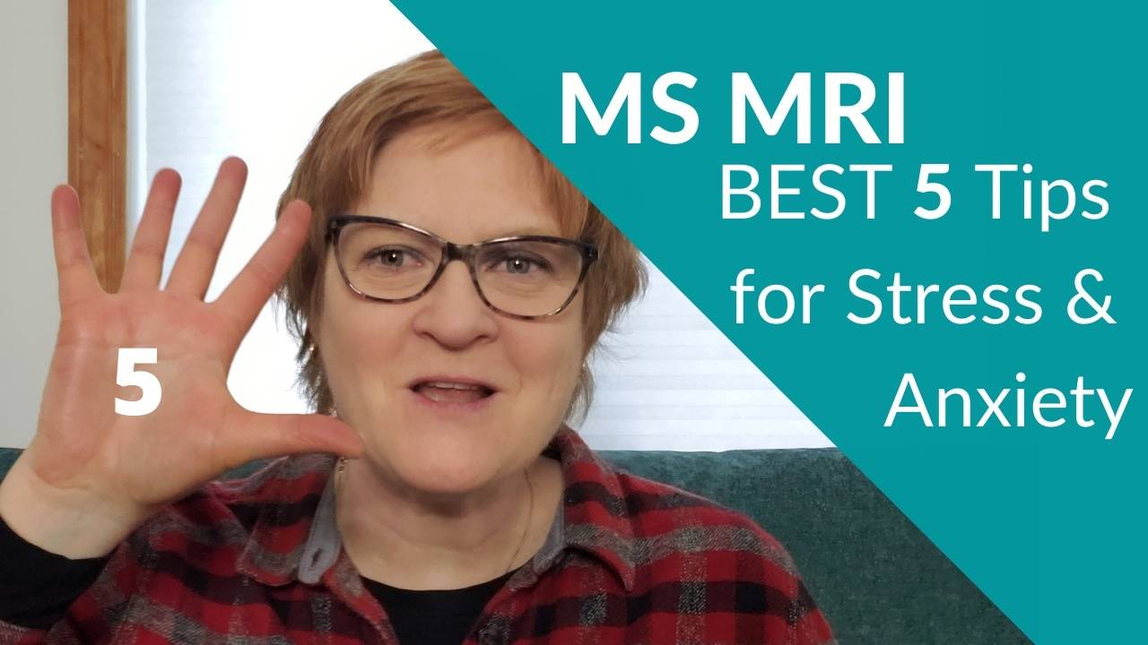 MS MRI Best 5 Tips to Release Stress and Anxiety (The 5 C's)
