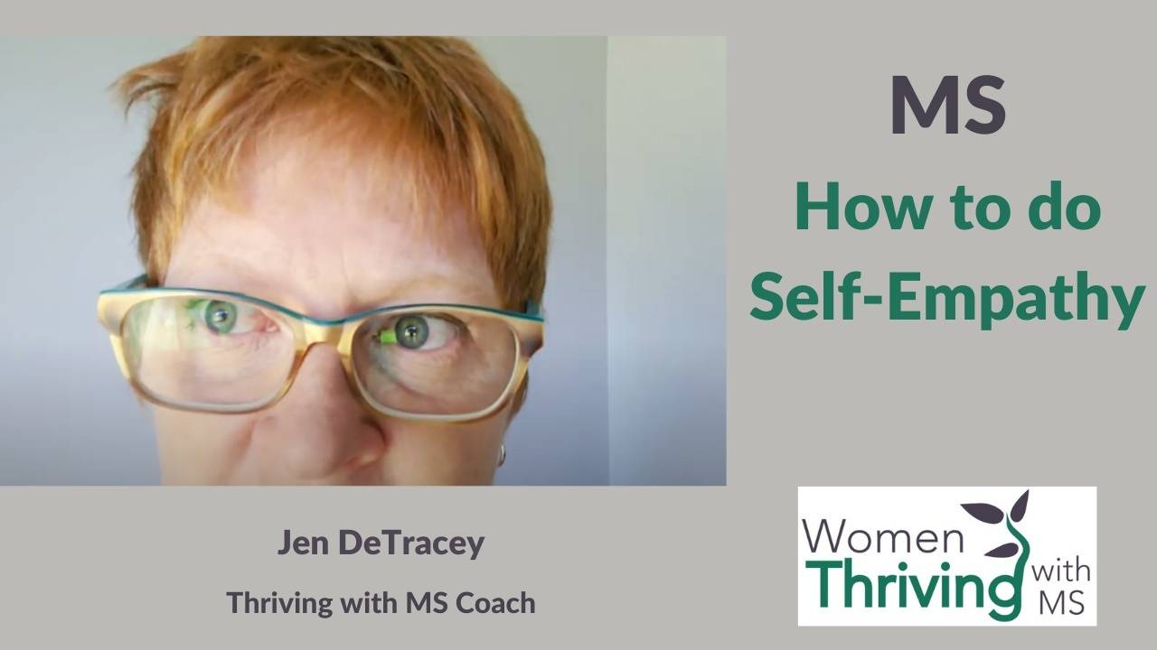 😍 How to do Self-Empathy for MS