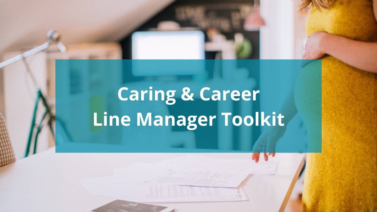 Caring & Career Line Manager Toolkit