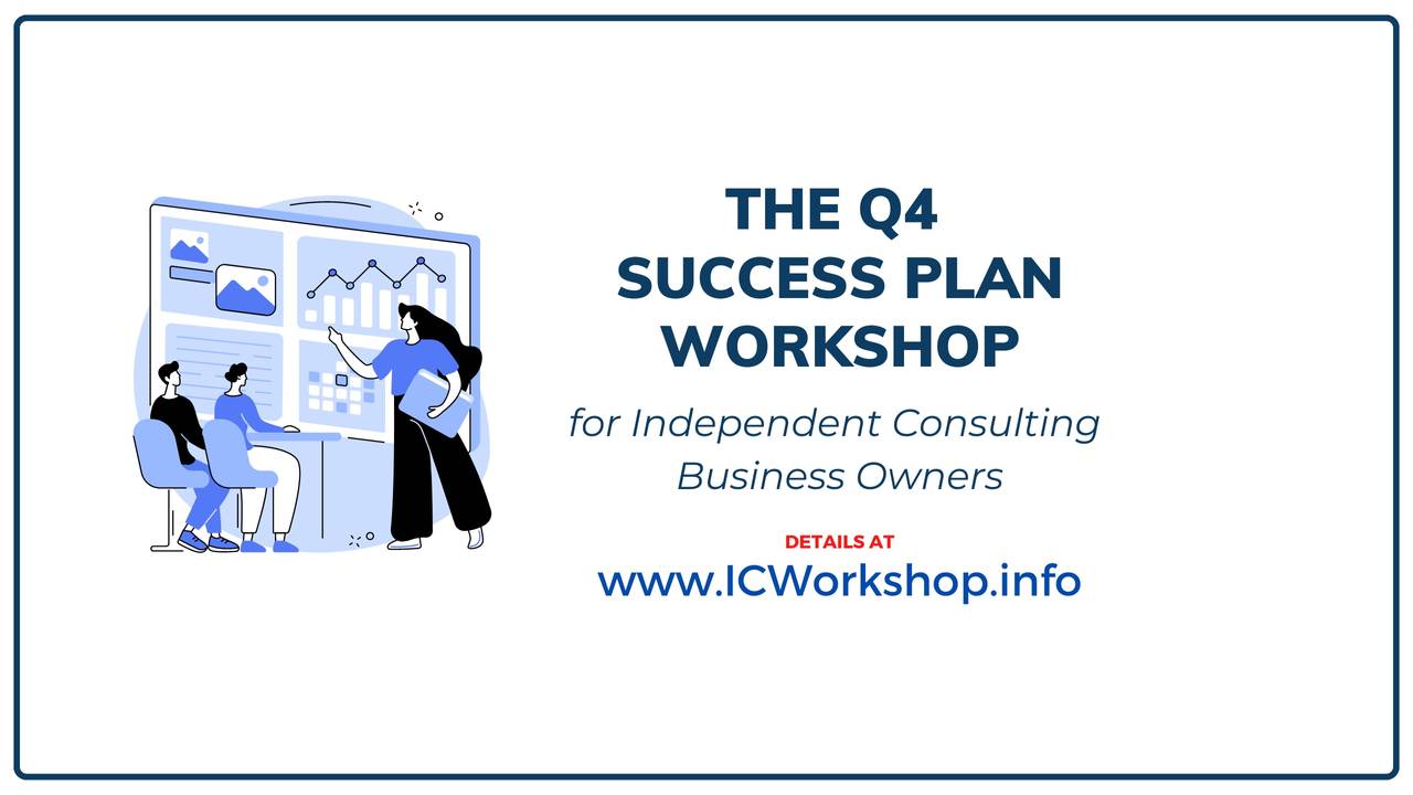 Quarterly Business Workshop for Independent Consultants