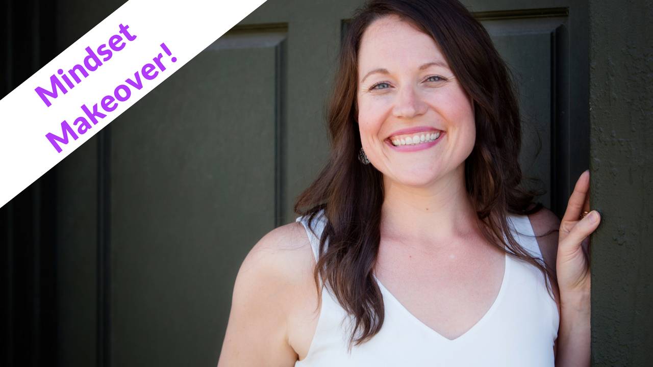 Mindset Makeover