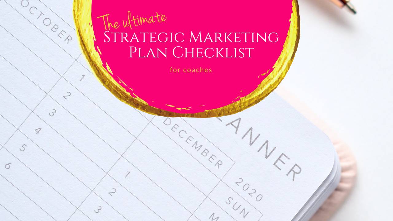 The Ultimate Strategic Marketing Plan Checklist For Coaches
