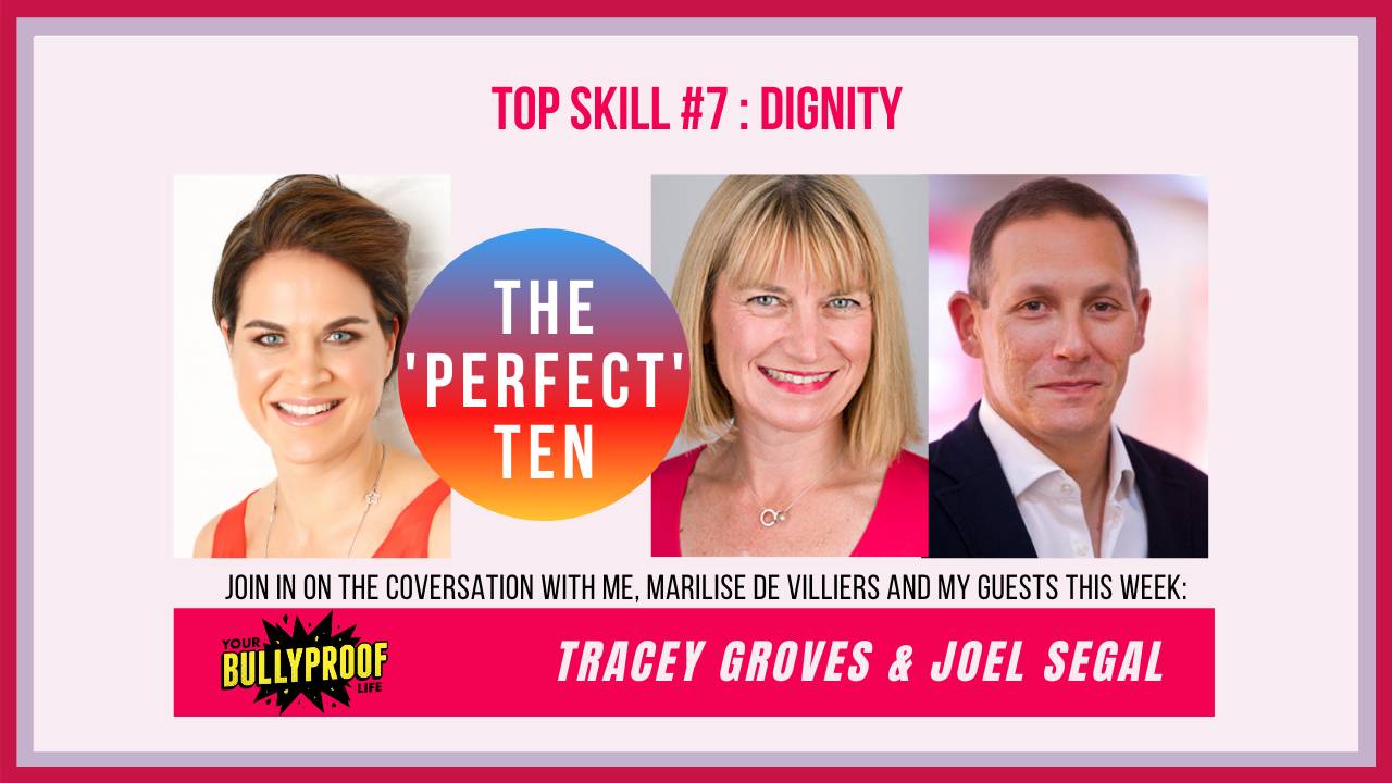 THE 'PERFECT' TEN | Top Skill #7: Dignity | JOIN US LIVE