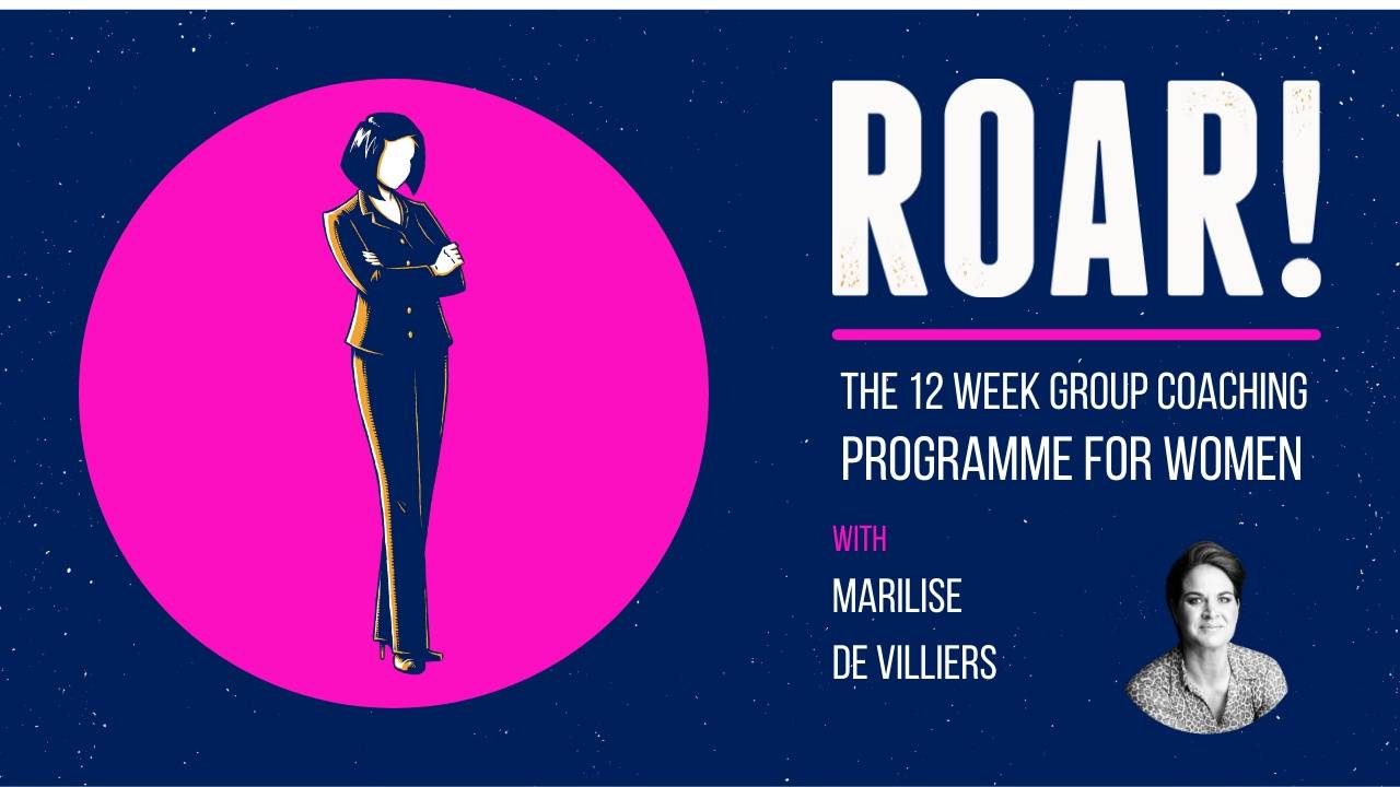 ROAR! Group Coaching for women in leadership.