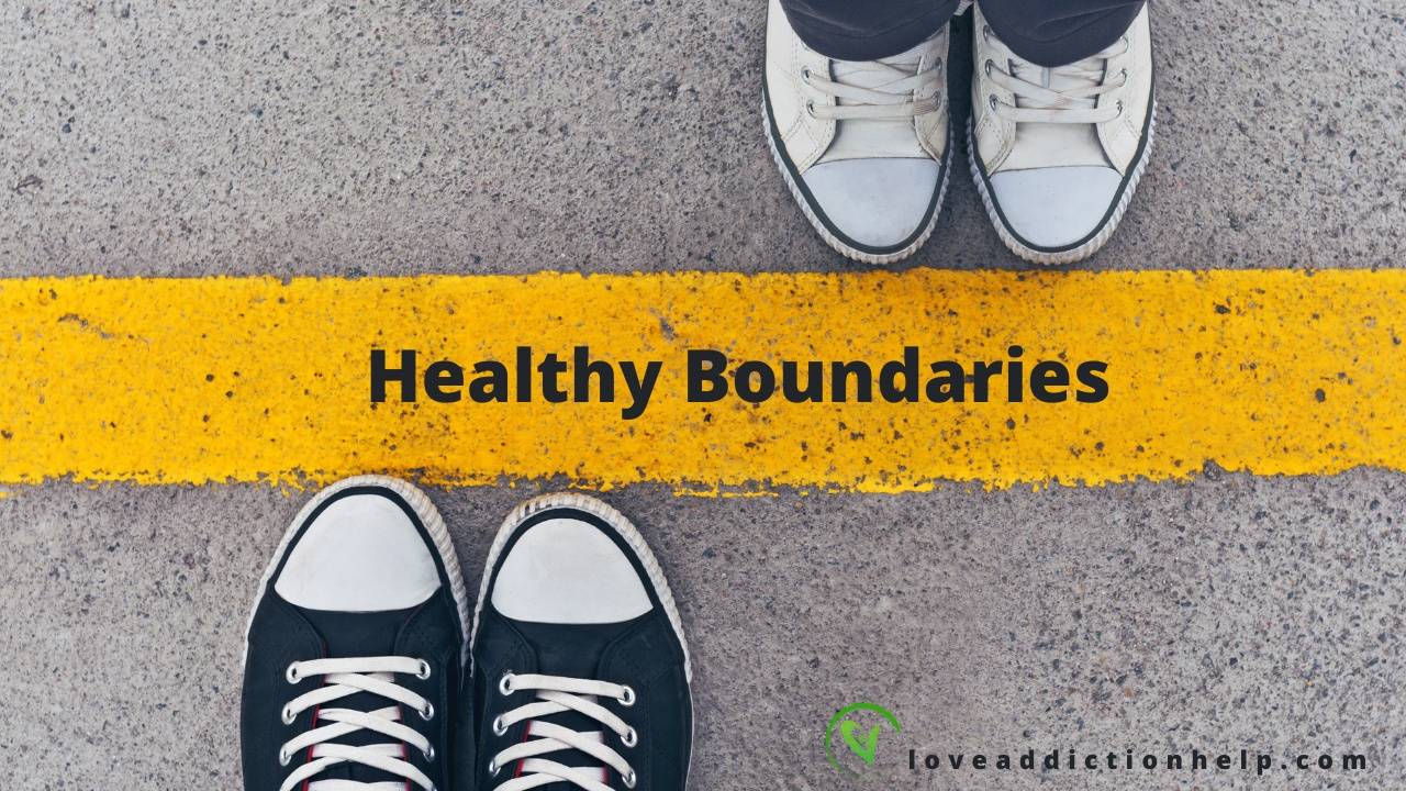Functional Boundaries - Recovery Over Love Addiction