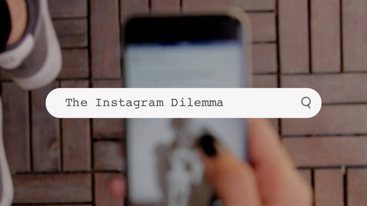 The Instagram Dilemma
