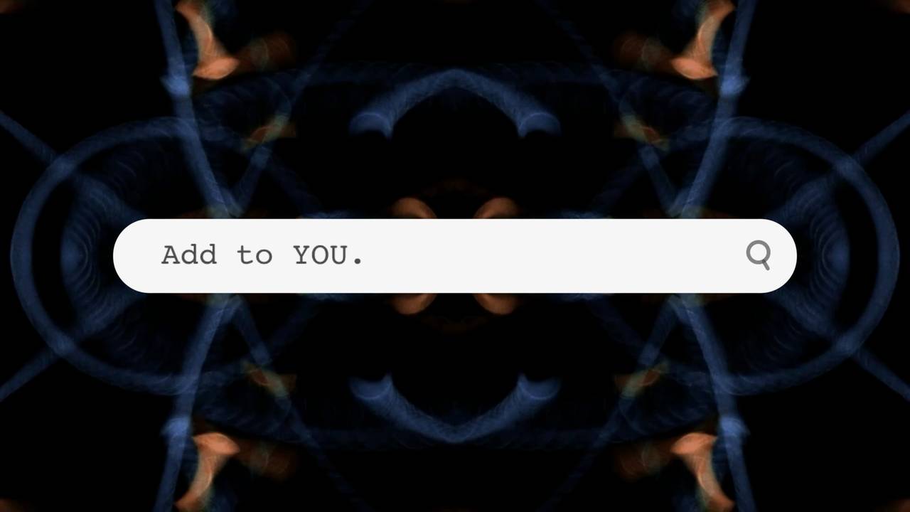 Add to YOU.
