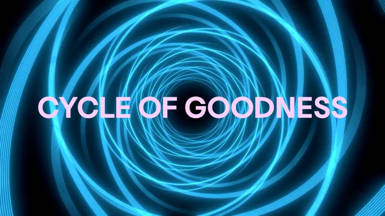 Cycle of Goodness