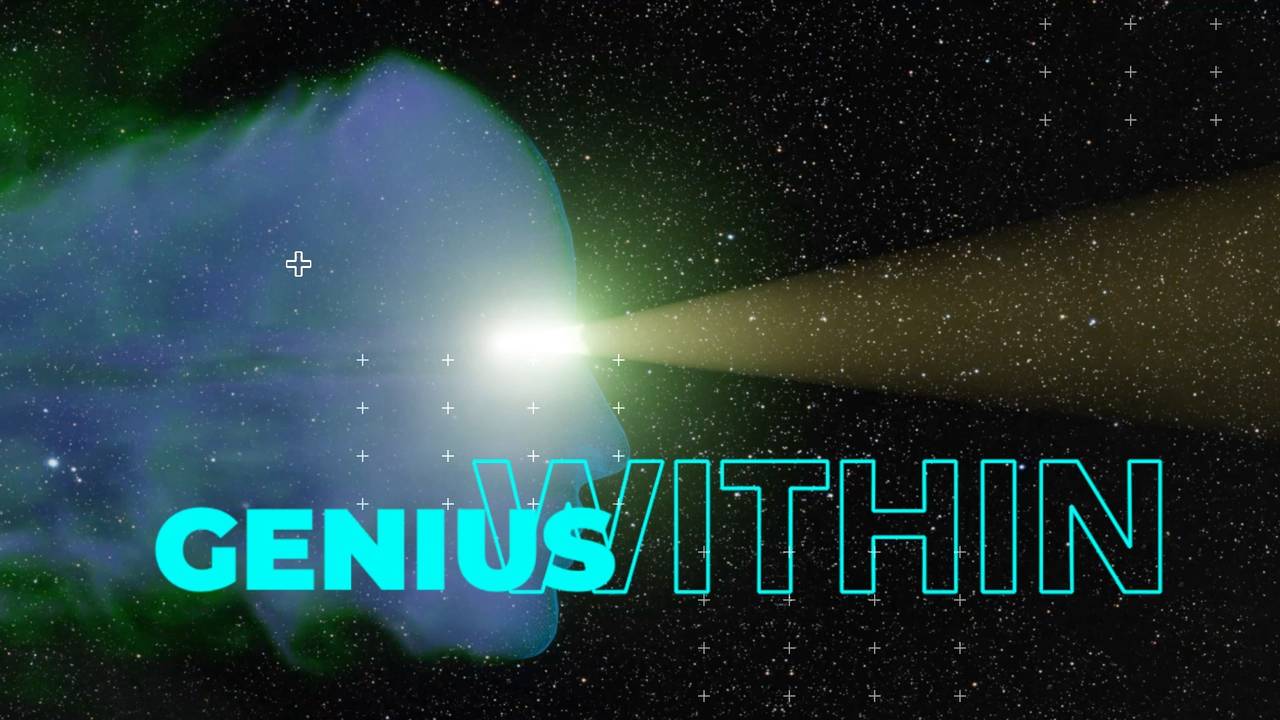 The Genius Within.