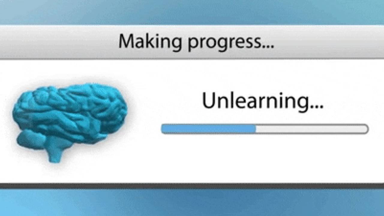 Unlearning.