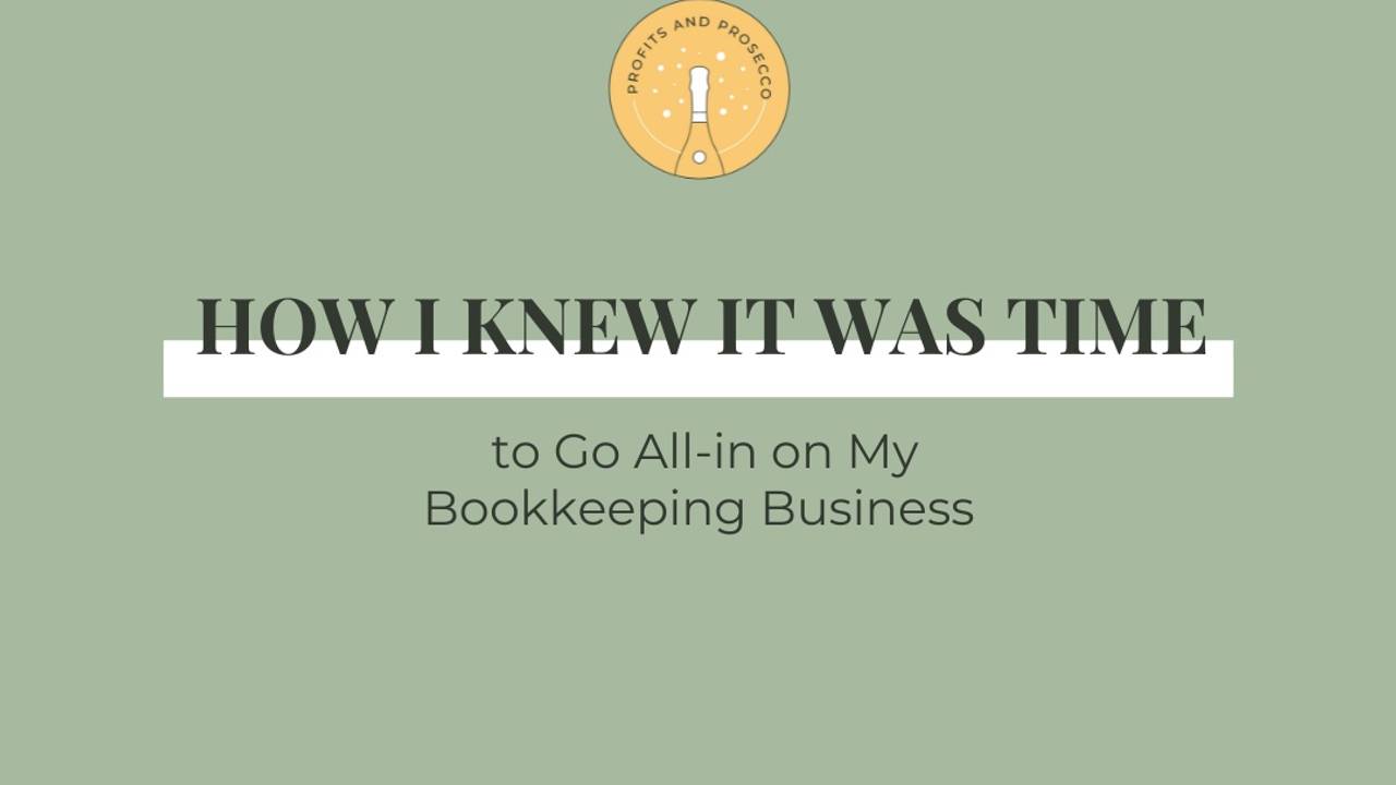 My Bookkeeping Business Journey & Importance of Trusting the Process