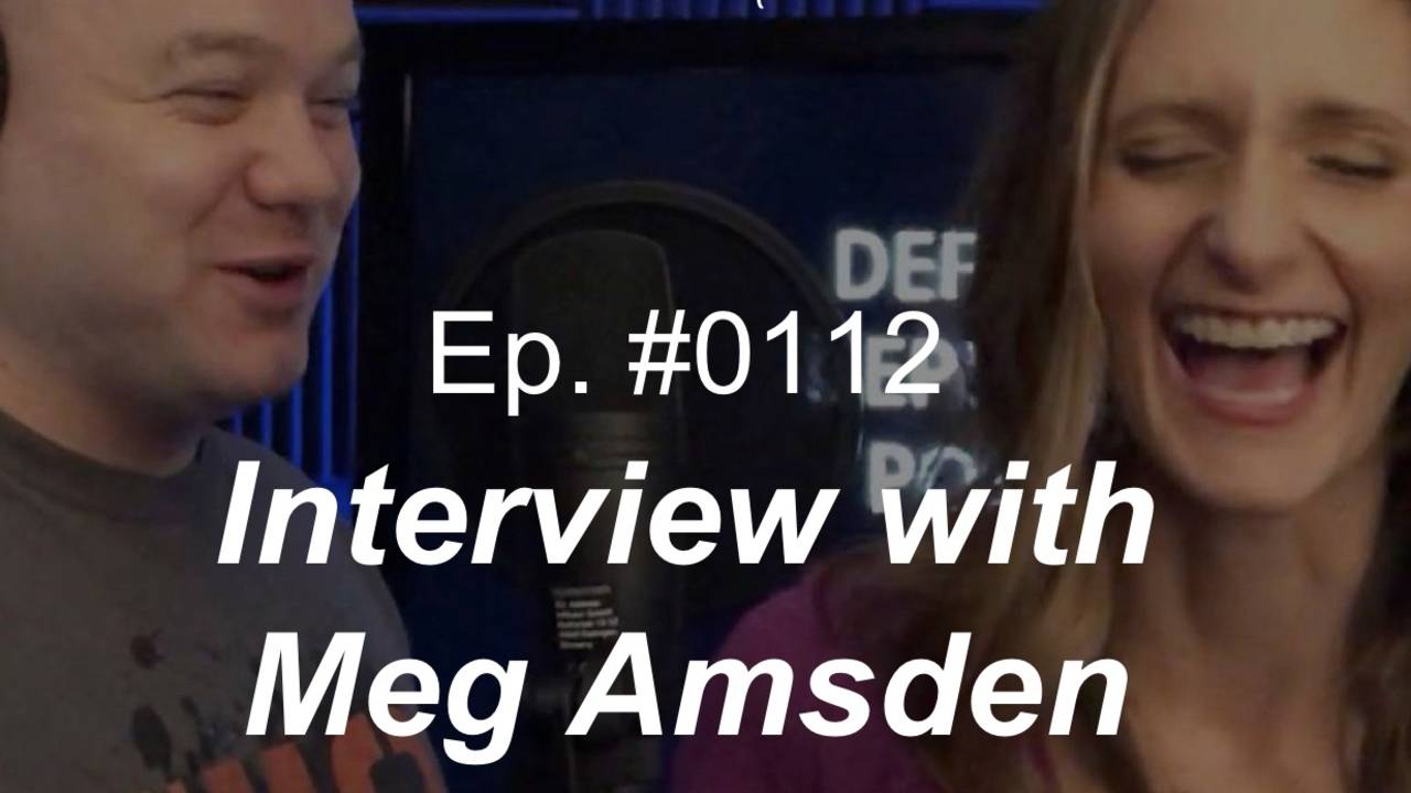 Defeating Depression Podcast - Episode 0112 - Meg Amsden