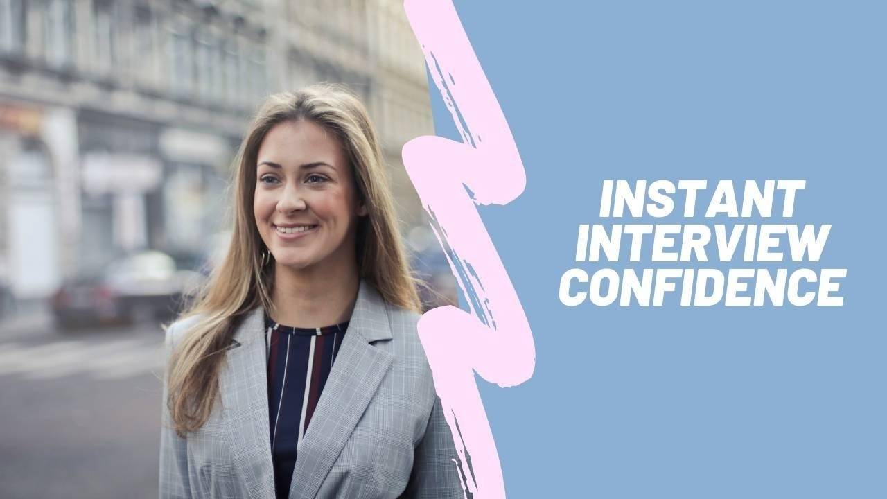 Instant Interview Confidence