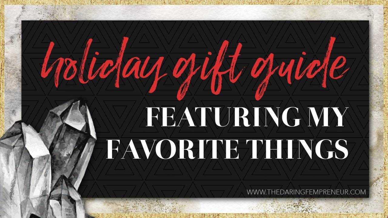 Holiday Gift Guide Featuring my Favorite Things