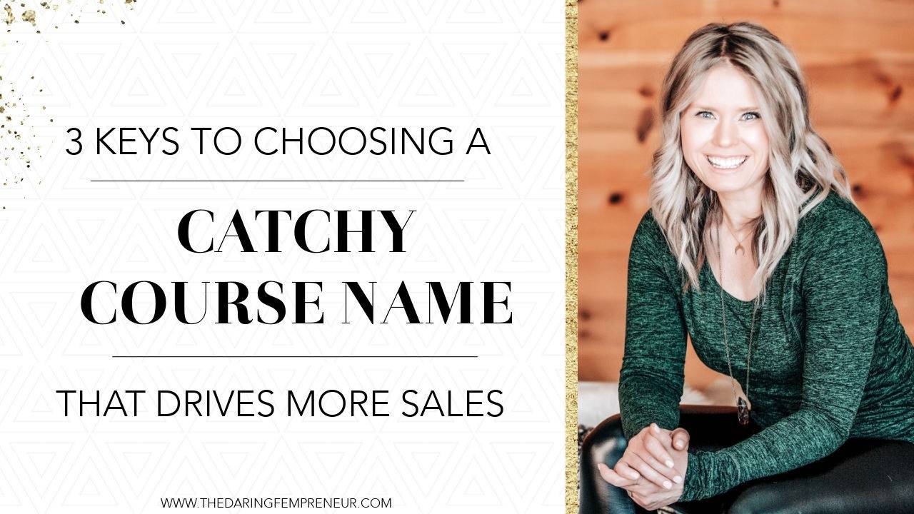 3 Keys to Choosing a Catchy Course Name