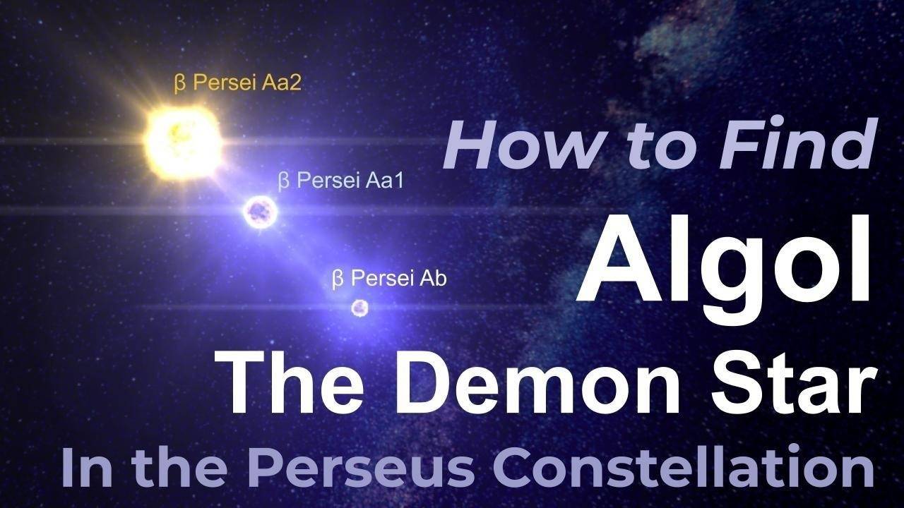 Algol: The Demon Star in Perseus