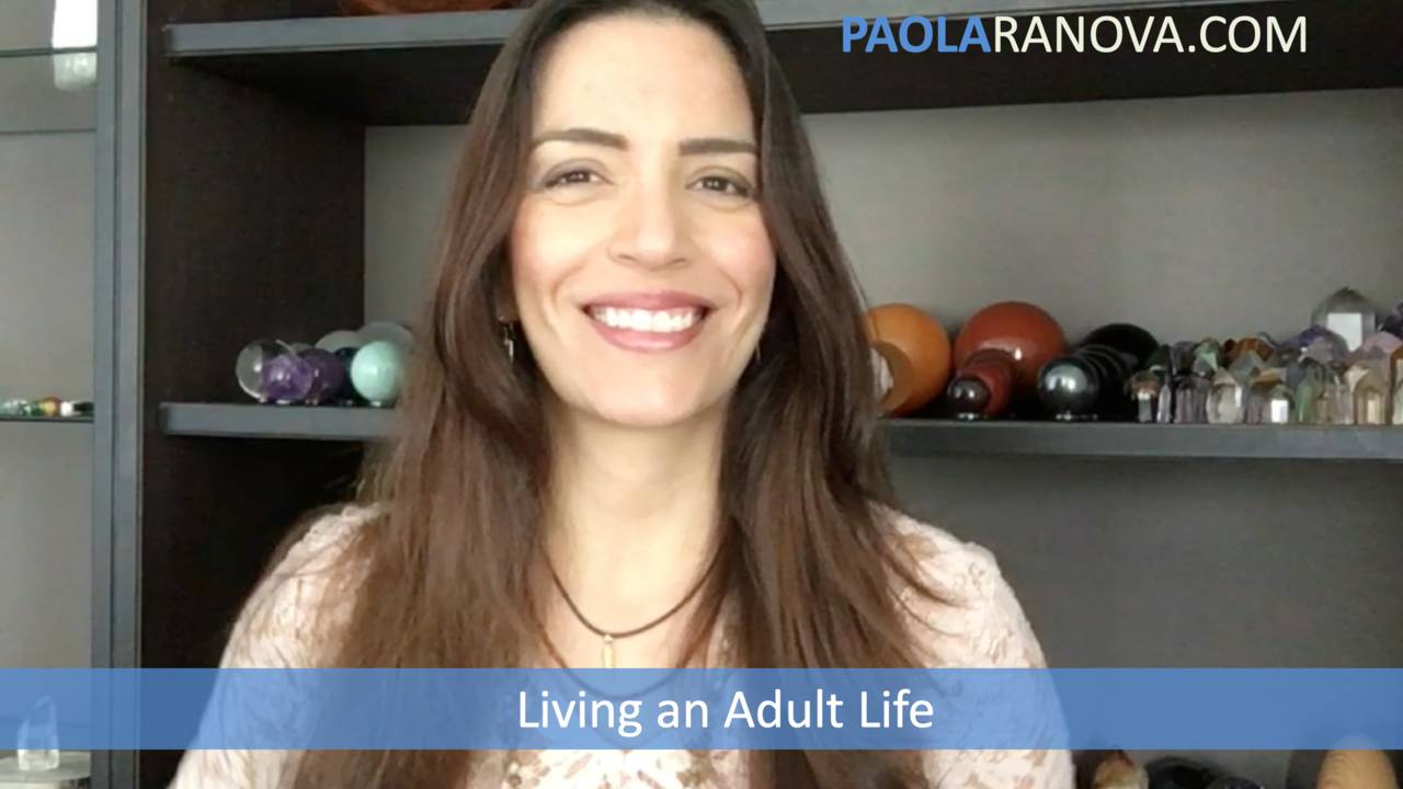 Living an Adult Life