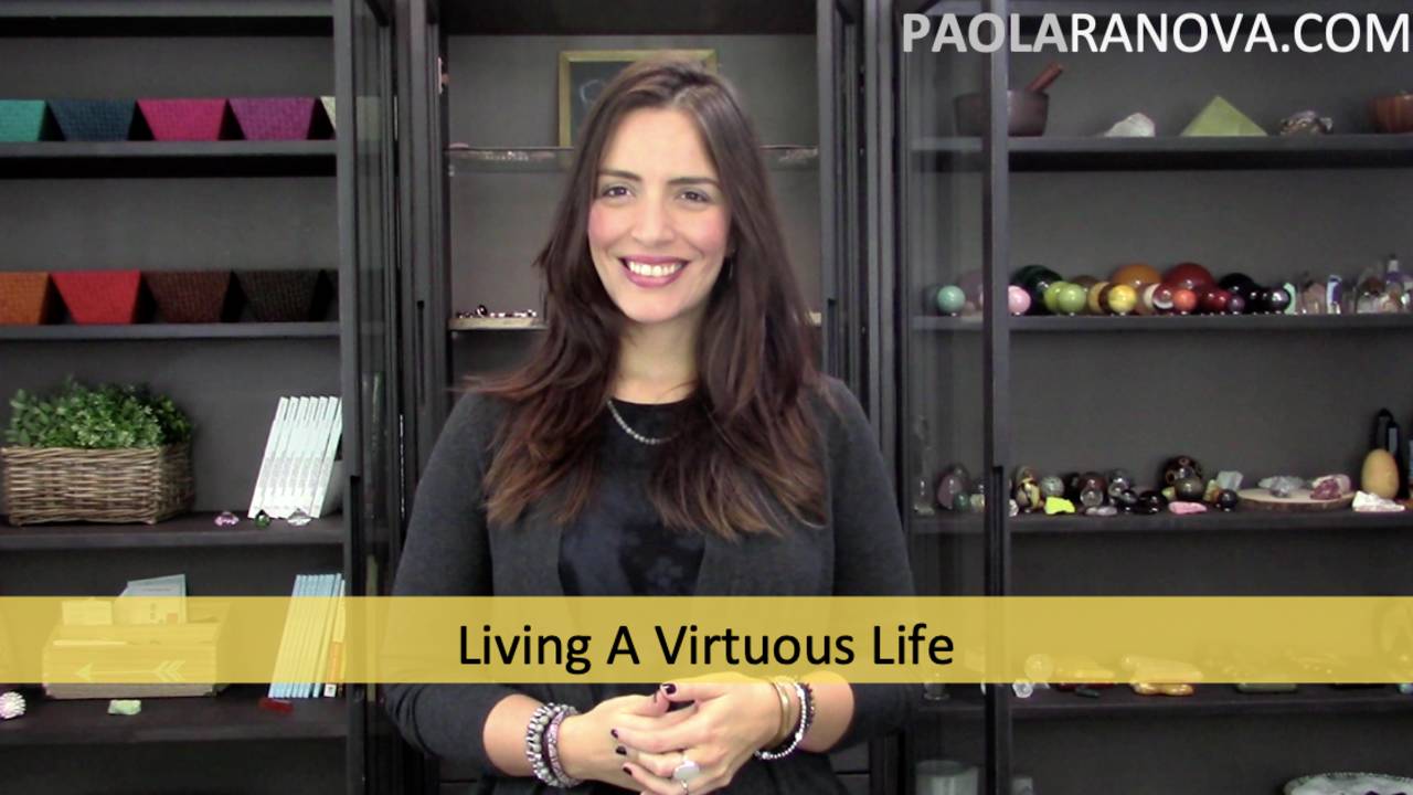 Living a Virtuous Life