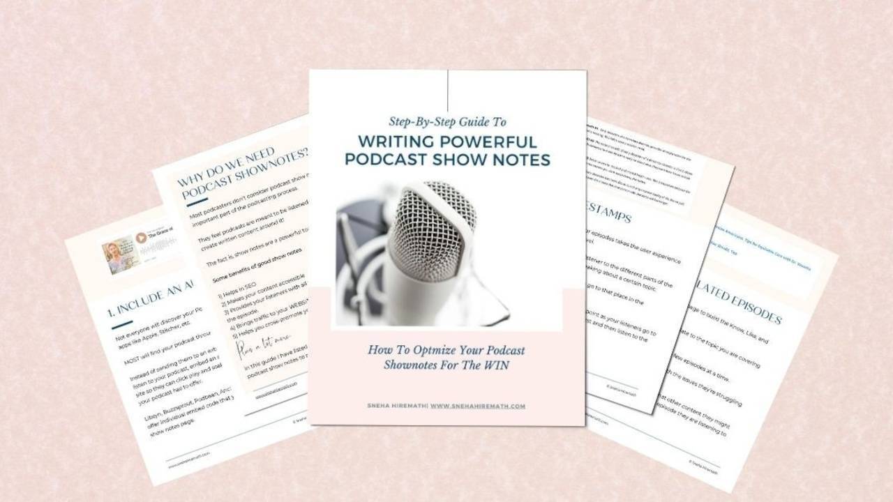 How to write SEO friendly Podcast Show Notes
