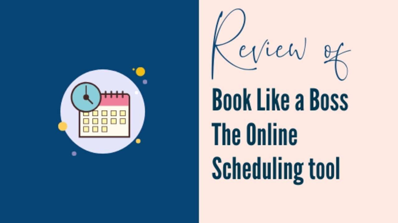 Review of the Online Scheduler Book Like A Boss