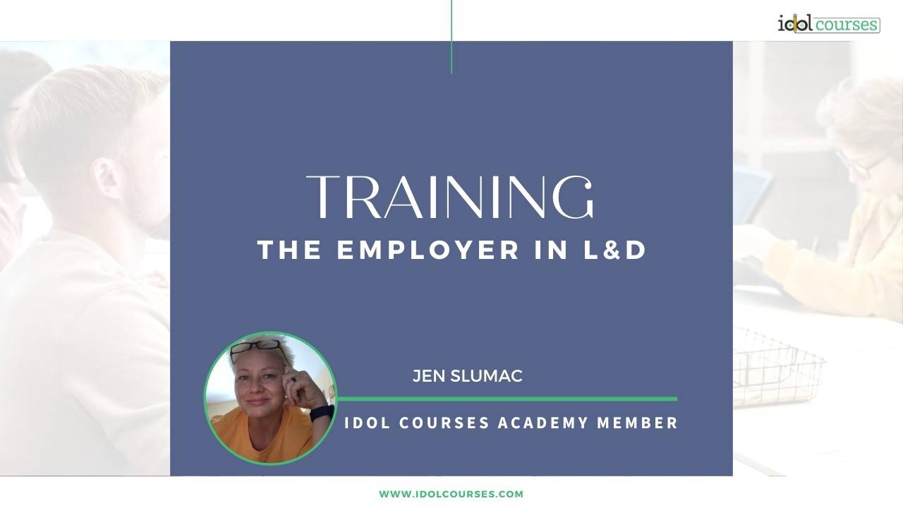 Training: The Employer in L&D
