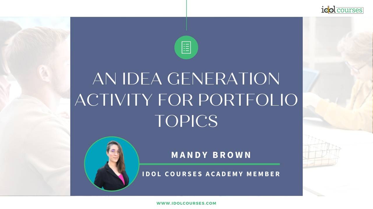 An Idea Generation Activity for Portfolio Topics