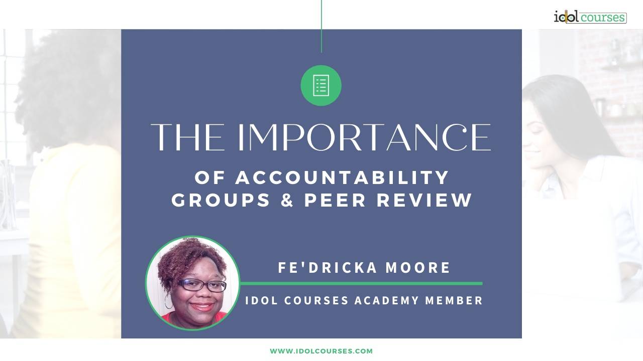 The Importance of Accountability Groups & Peer Review
