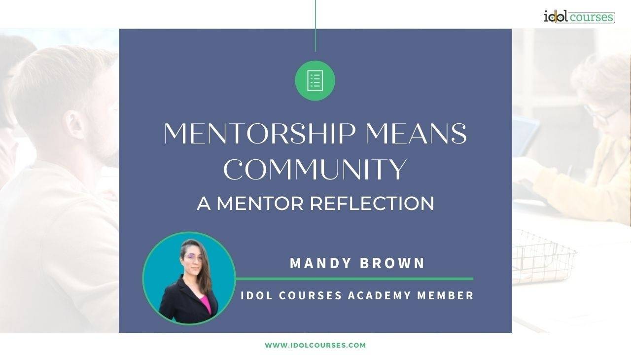 Mentorship Means Community